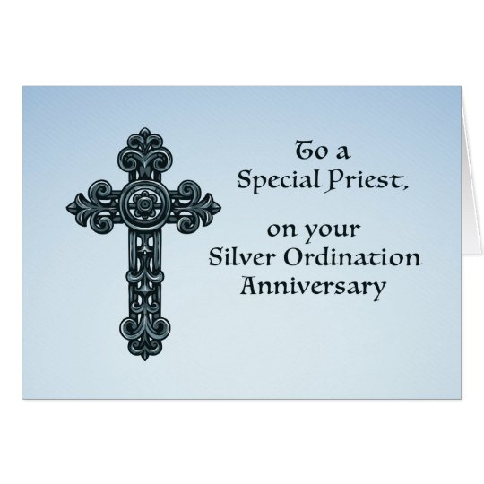 25th Silver Ordination Anniversary Priest, Cross Card | Zazzle.com