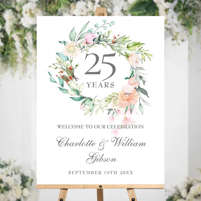 25th Wedding Anniversary Floral Welcome Sign | Zazzle