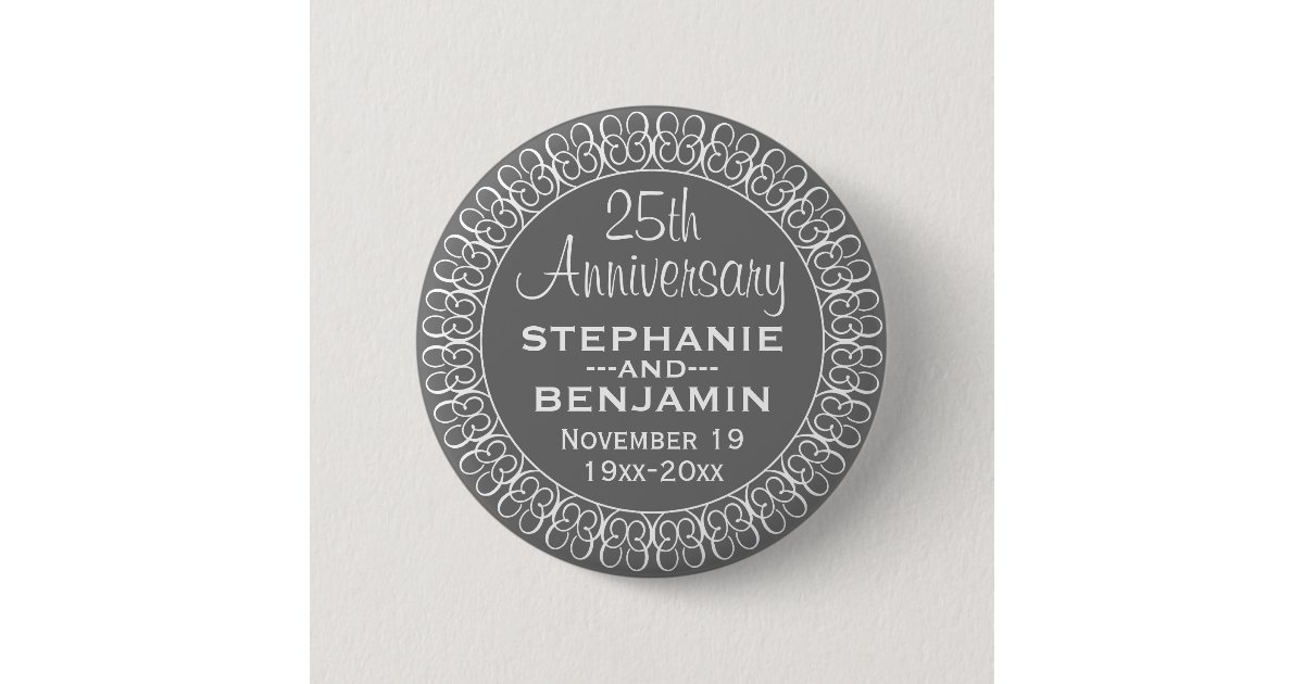 25th Wedding Anniversary Personalized Button | Zazzle
