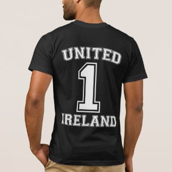 26+6=1 UNITED IRELAND T-Shirt | Zazzle