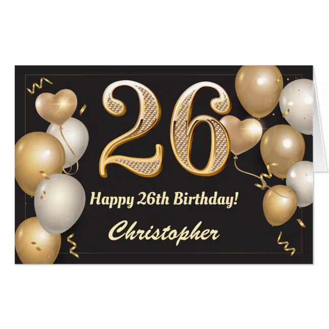 26th Birthday Black and Gold Balloons Extra Large Card | Zazzle