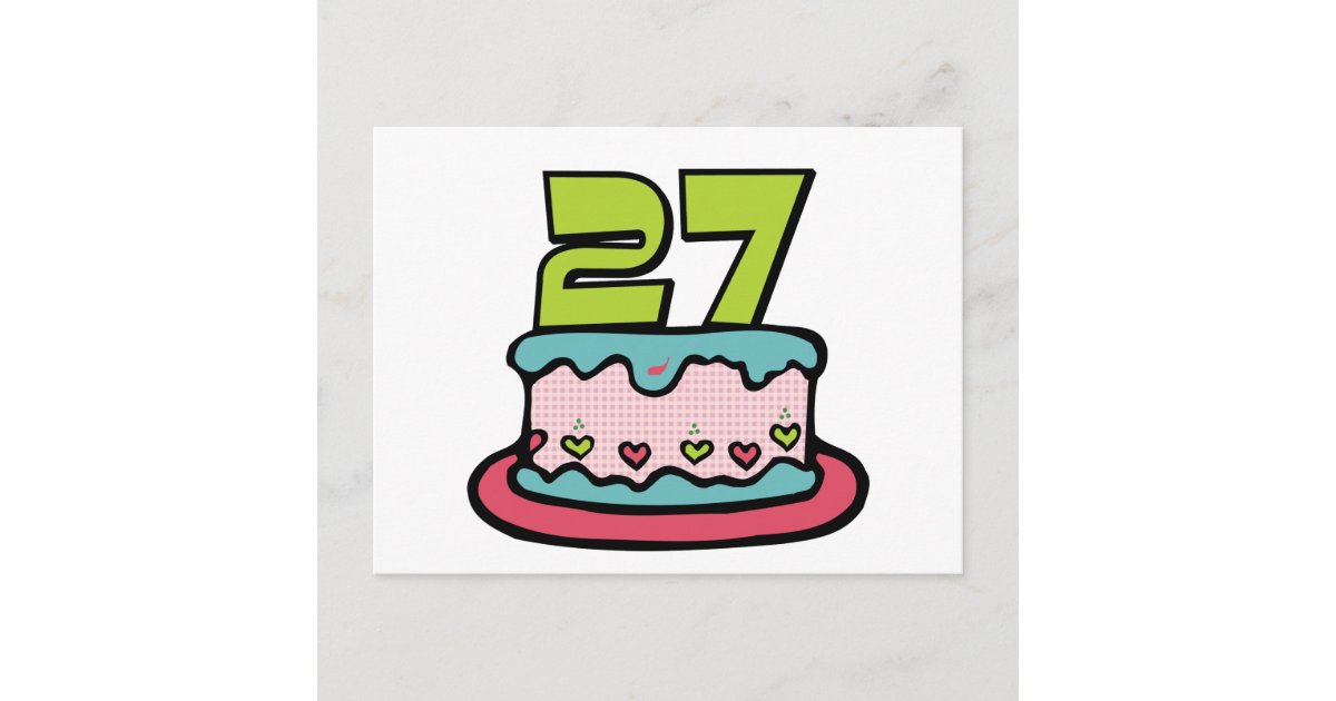 27 Year Old Birthday Cake Postcard | Zazzle