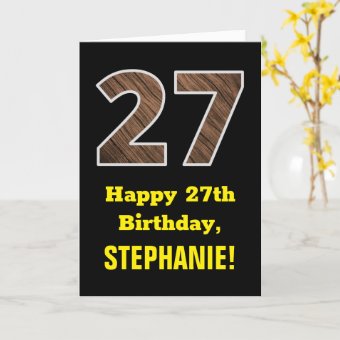 27th Birthday: Name, Faux Wood Grain Pattern "27" Card | Zazzle
