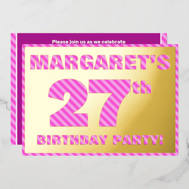 27th Birthday Party — Bold, Fun, Pink Stripes # 27 Foil Invitation | Zazzle