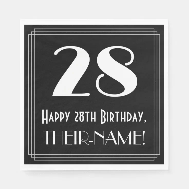 28th Birthday ~ Art Deco Inspired Look "28", Name Napkins | Zazzle