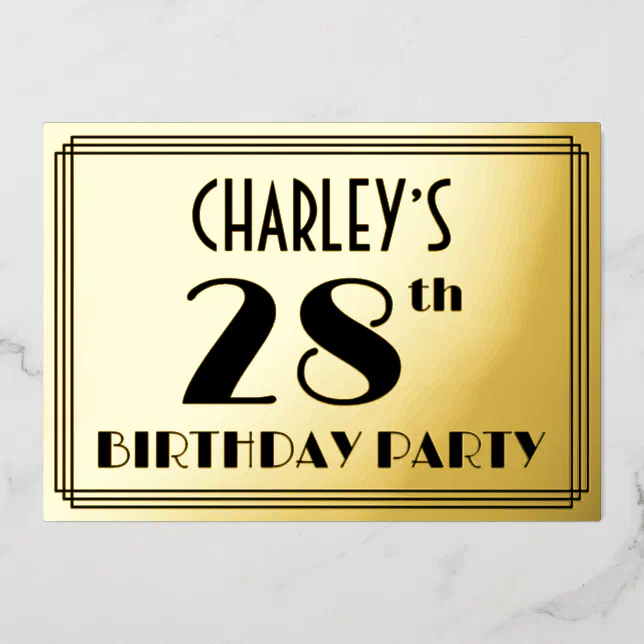 28th Birthday Party — Art Deco Look “28” + Name Foil Invitation | Zazzle
