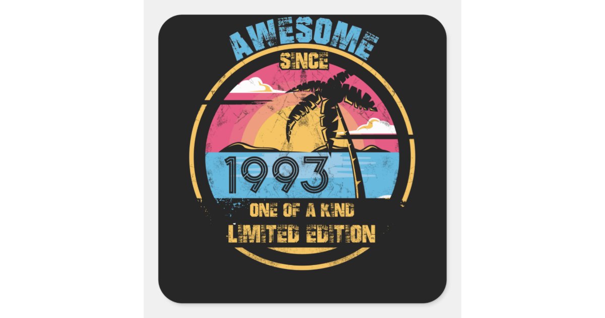 29 Year Old Awesome Since 1993 29th Birthday Square Sticker | Zazzle