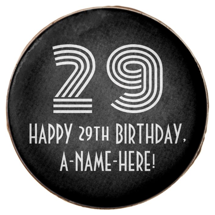29th Birthday - Art Deco Inspired Look "29", Name Chocolate Covered ...