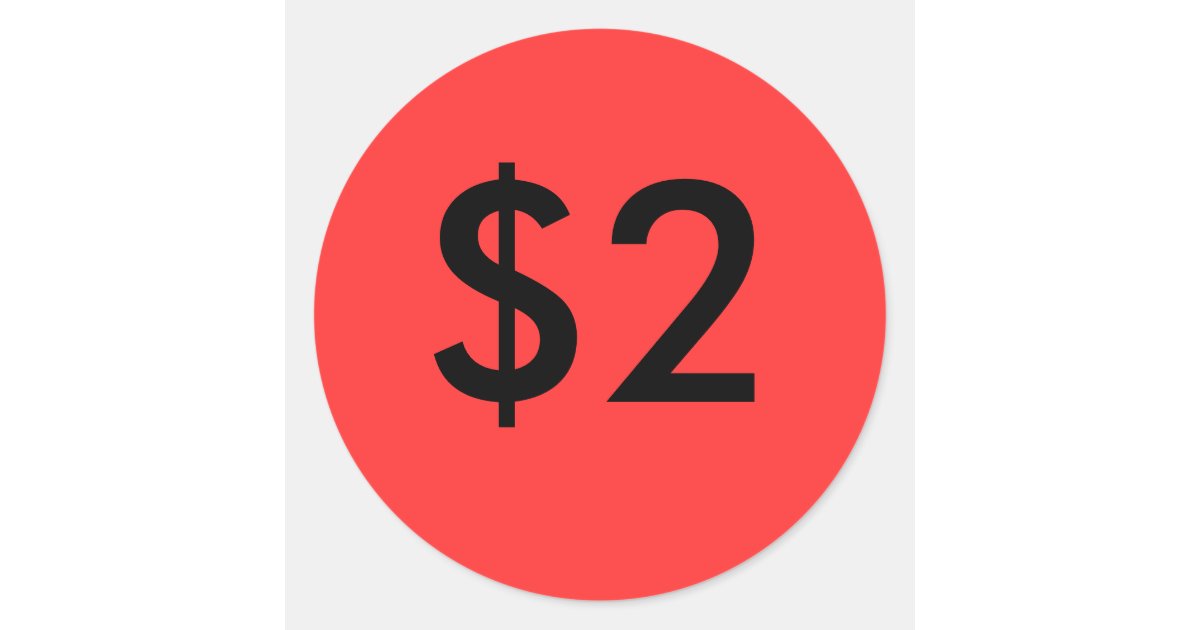 $2 CLASSIC ROUND STICKER | Zazzle