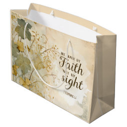 2 Corinthians 5:7 We Walk by Faith Bible Verse Large Gift Bag | Zazzle