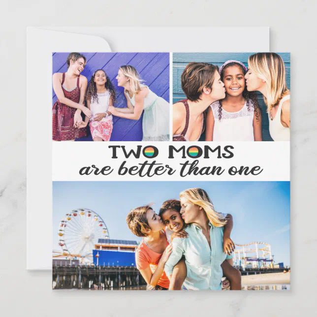 2 moms are better than one mothers day photo card | Zazzle
