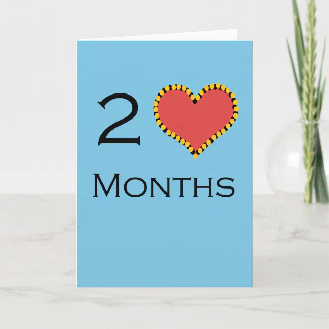 2 Month anniversary Card | Zazzle
