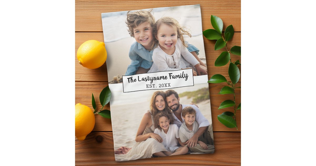 2 Photo Collage Family Name - Horizontal Pics Kitchen Towel | Zazzle