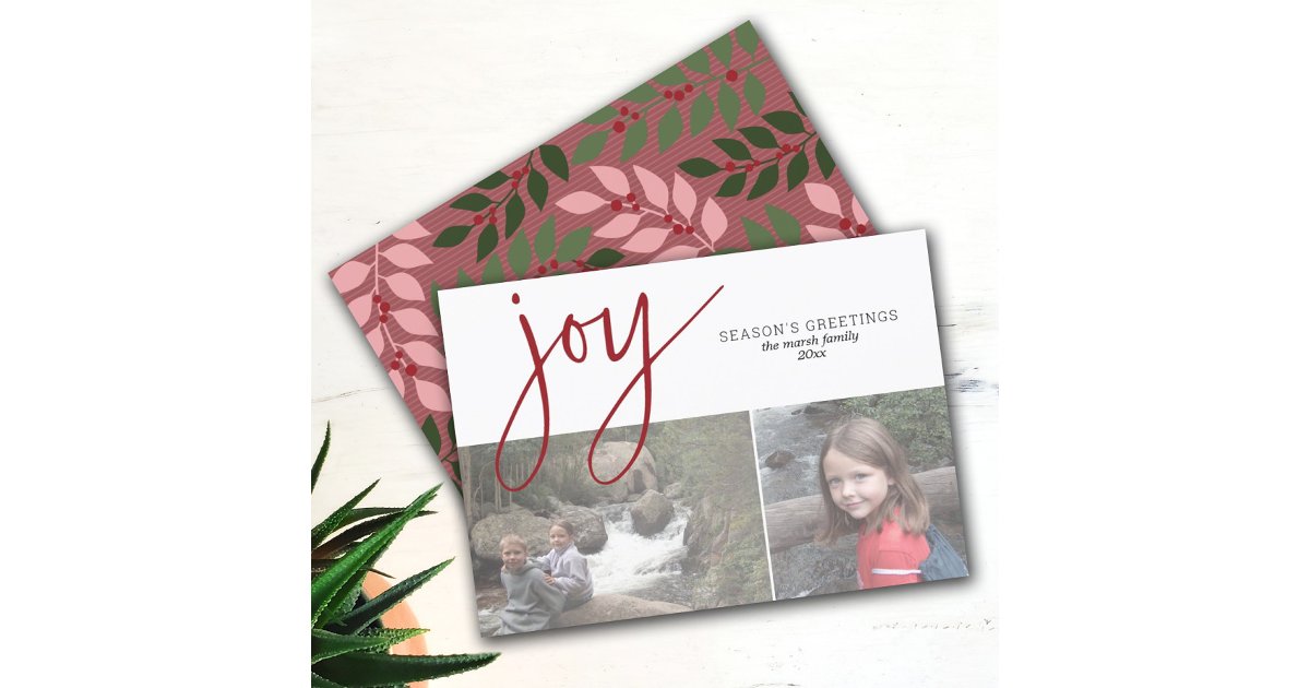 2 Photo Collage Joy Script Season's Greeting rose Holiday Card | Zazzle