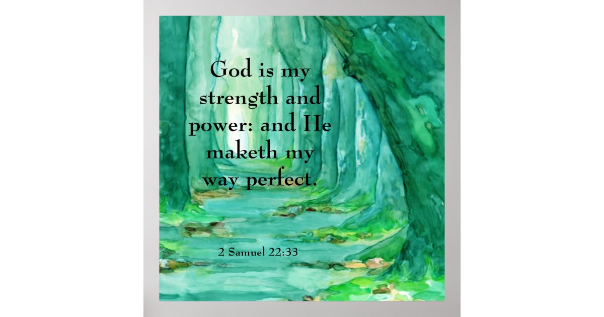 2 Samuel 22:33 Poster | Zazzle