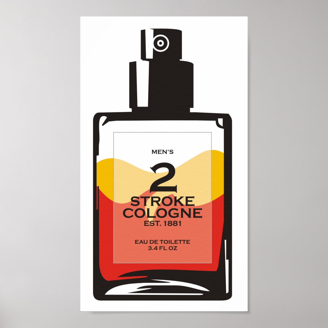 "2 Stroke Cologne" Sledders.com Poster | Zazzle