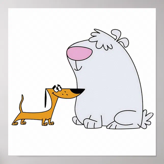 2 Stupid Dogs Poster | Zazzle