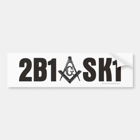 2B1ASK1 - Bumper Sticker | Zazzle.com