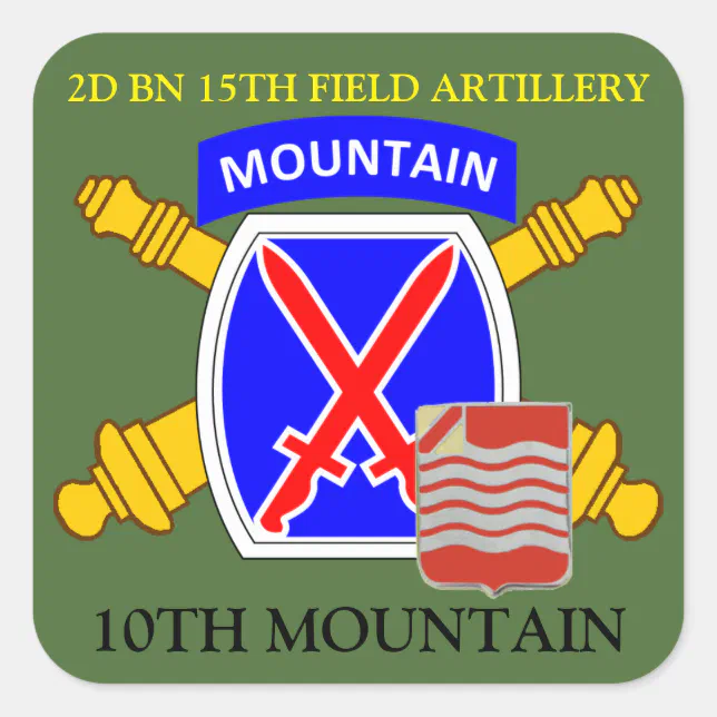 2D BN 15TH FIELD ARTILLERY 10TH MOUNTAIN STICKERS | Zazzle