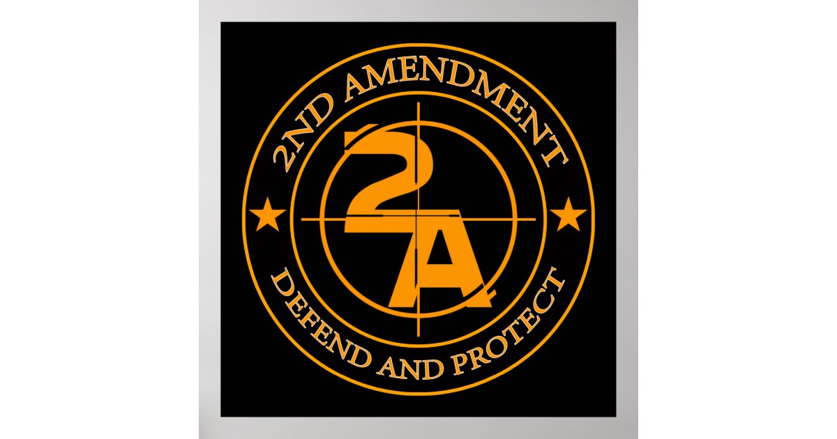 2nd Amendment 3 Poster | Zazzle
