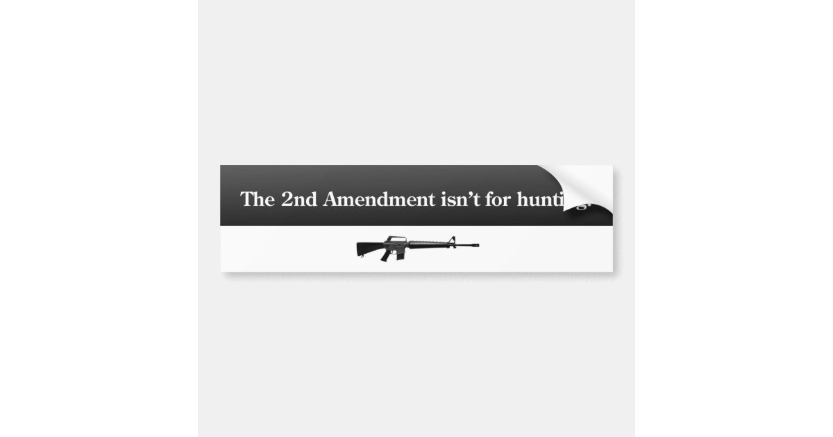 2nd Amendment Bumper Sticker | Zazzle