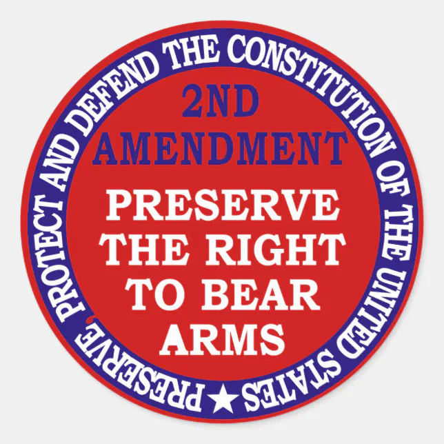 2nd Amendment Circle Round Sticker | Zazzle