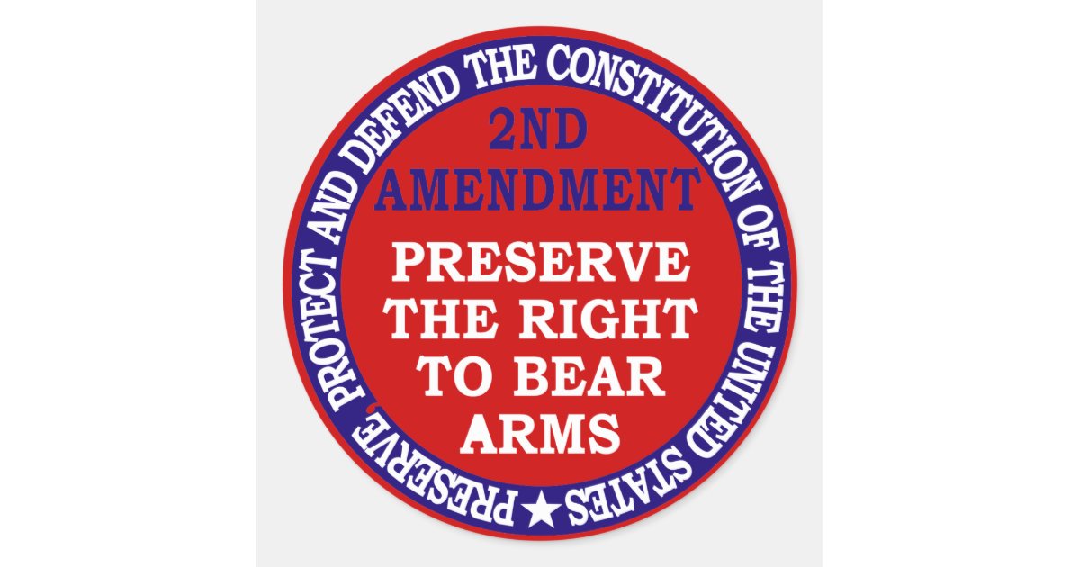 2nd Amendment Circle Round Sticker | Zazzle