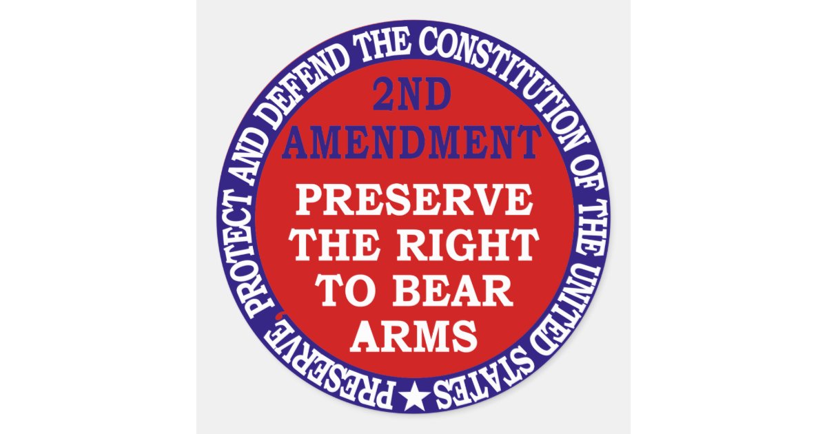 2nd Amendment Circle Round Sticker | Zazzle