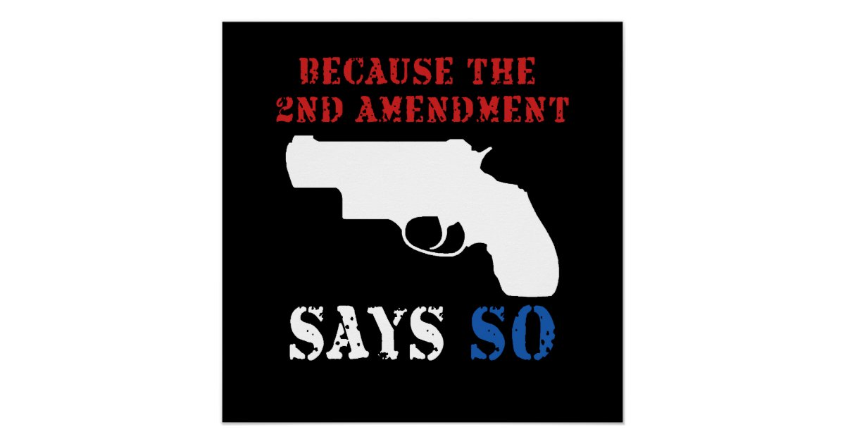 2nd Amendment Poster | Zazzle