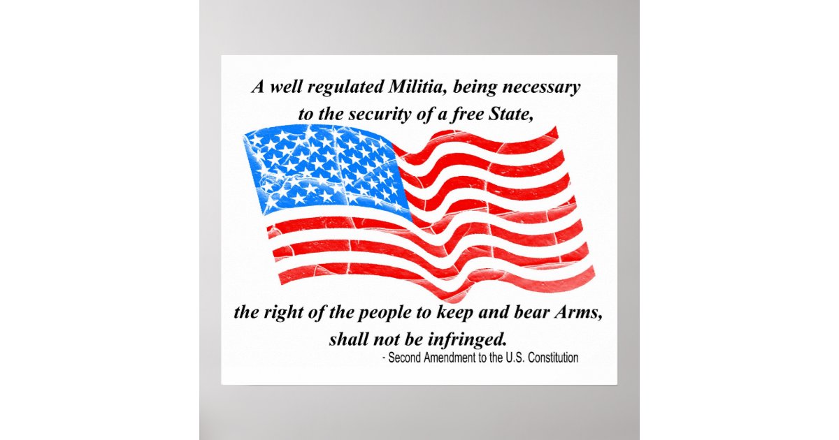 2nd Amendment to the Constitution Poster | Zazzle