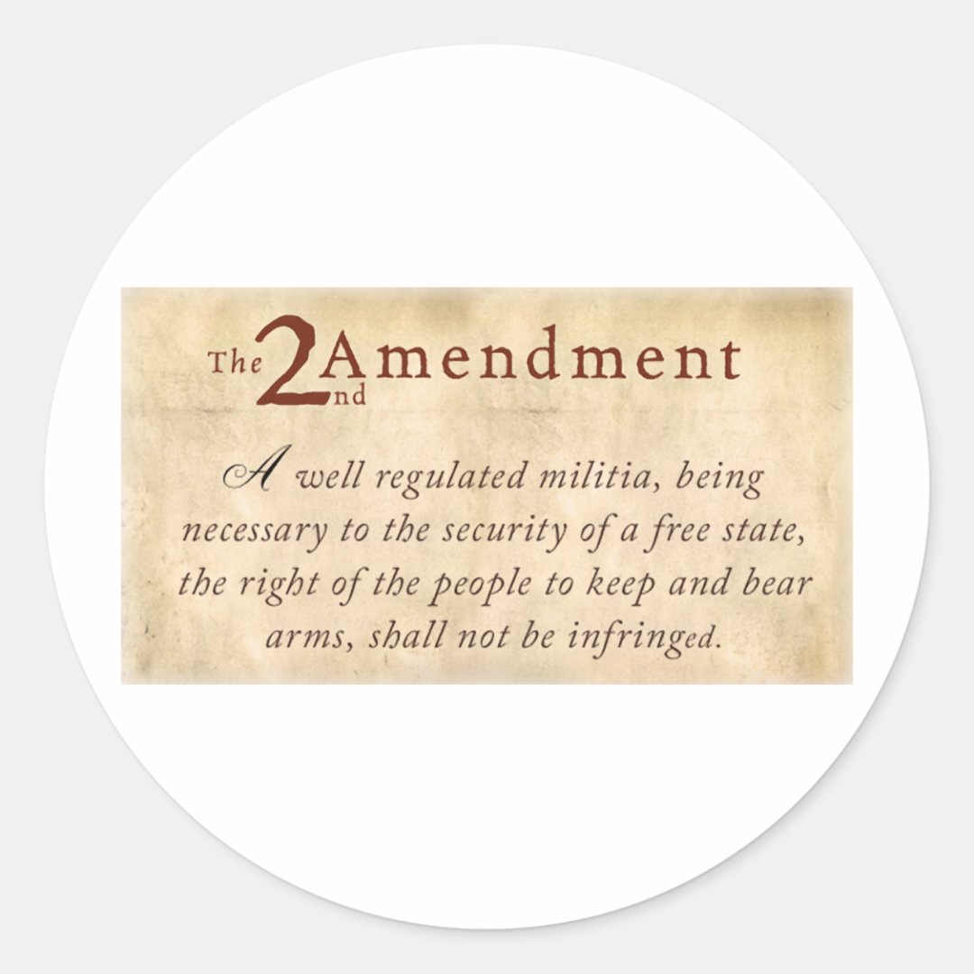 2nd Amendment Vintage Classic Round Sticker | Zazzle