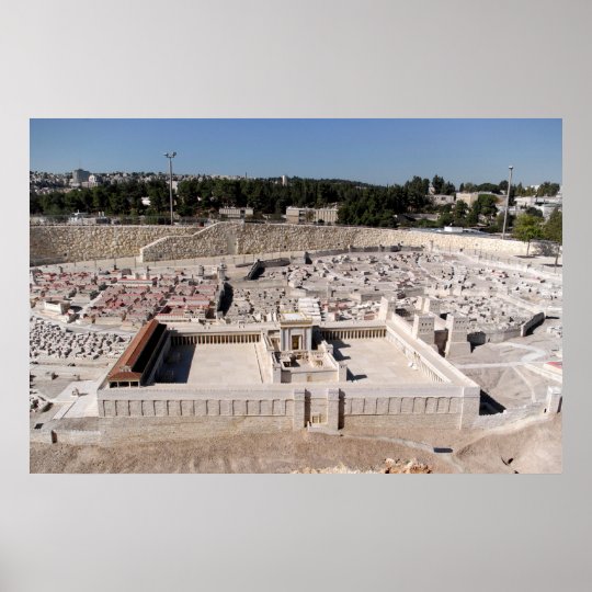 2nd Beis HaMikdash (Holy Temple in Yerusalem) Poster | Zazzle.com