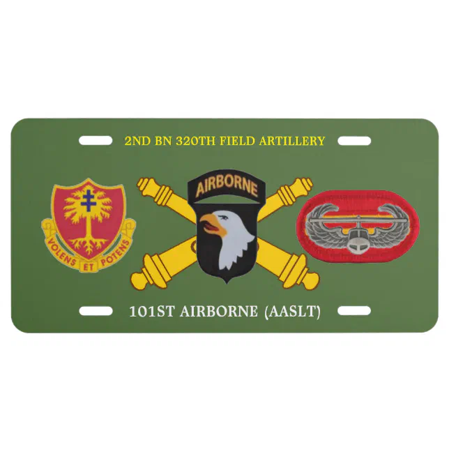 2ND BN 320TH FIELD ARTILLERY 101ST LICENSE PLATE | Zazzle