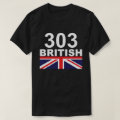 303 British T-Shirt | Zazzle