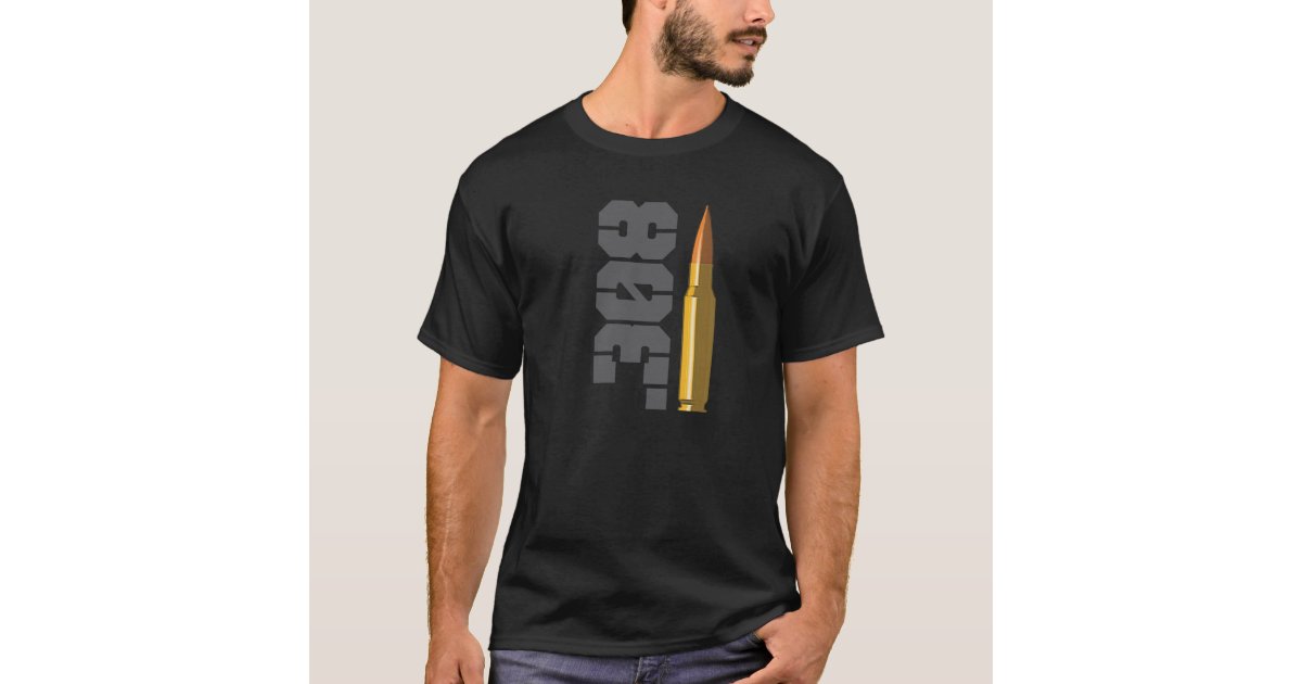 .308 Shirt | Zazzle