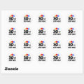 30 and Still Hot 30th Thirty Birthday Classic Round Sticker | Zazzle