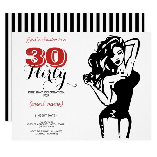 30 And Flirty 30th Birthday Invitation