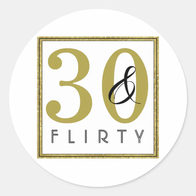 30 & Flirty 30th Birthday Party Classic Round Sticker | Zazzle