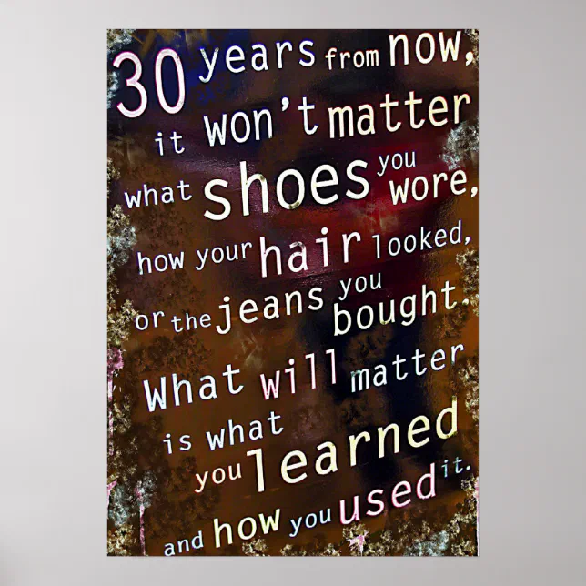 30 Years From Now Poster | Zazzle