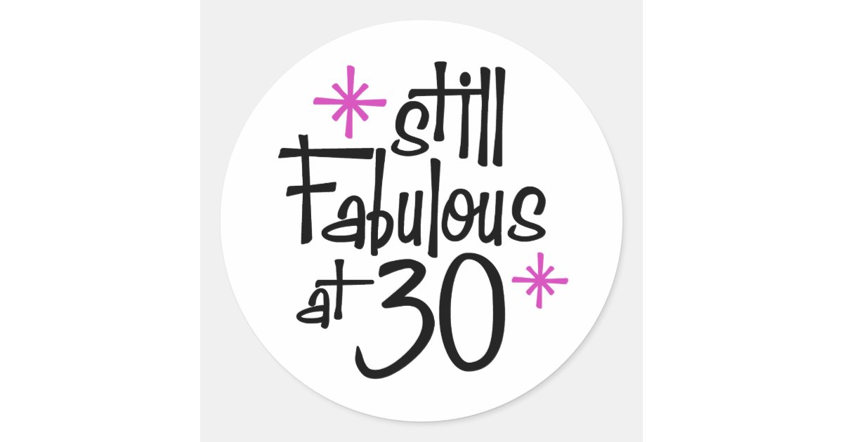 30th Birthday Classic Round Sticker | Zazzle