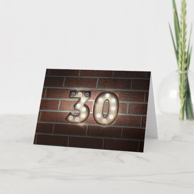 30th birthday-marquee light sign on brick card | Zazzle
