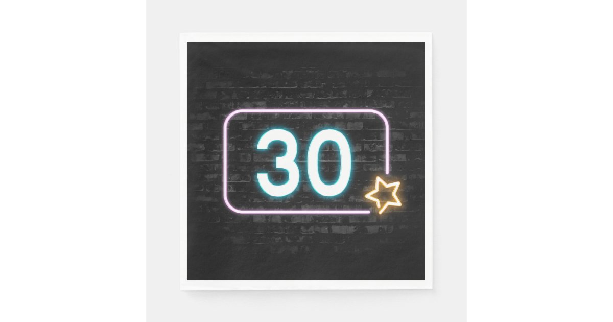 30th Birthday Neon Sign On Brick Napkins | Zazzle