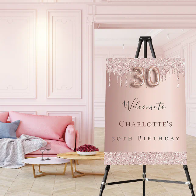 30th birthday party rose gold glitter welcome foam board | Zazzle