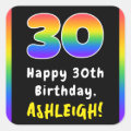 30th Birthday: Rainbow Spectrum # 30, Custom Name Square Sticker | Zazzle