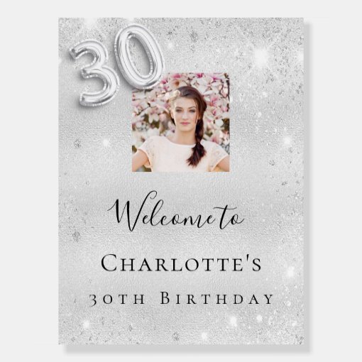 30th birthday silver glitter photo welcome foam board | Zazzle