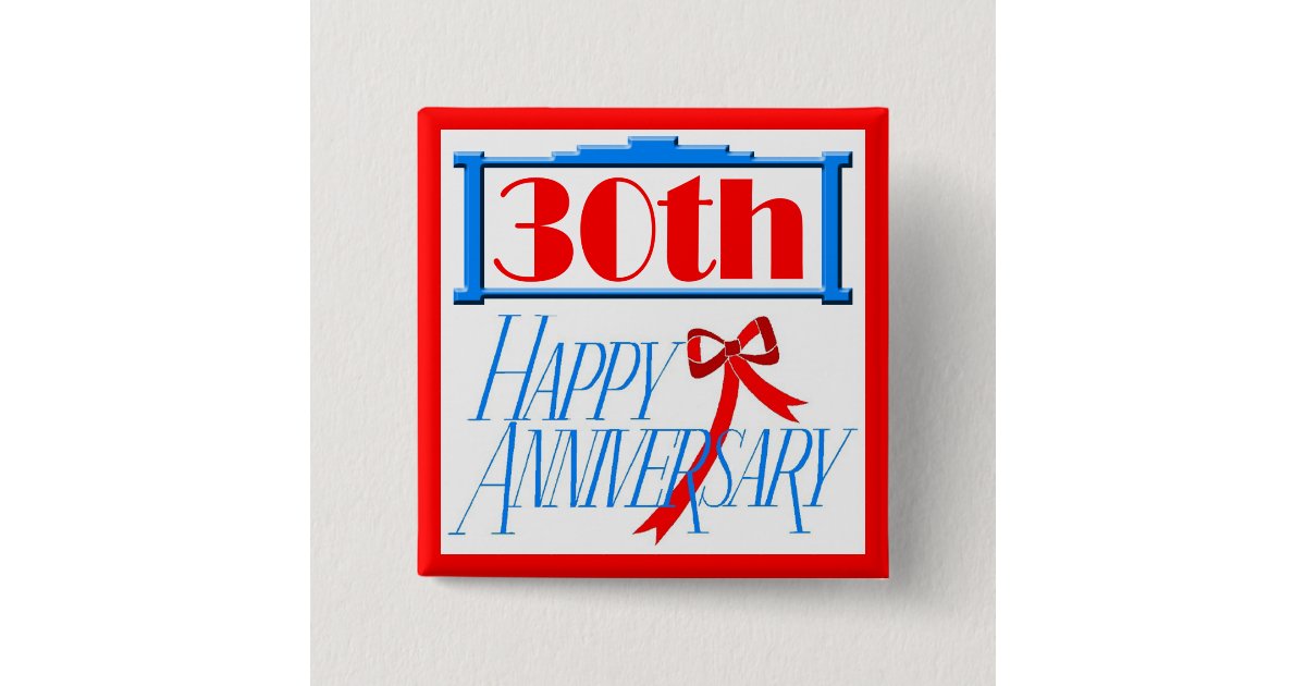 30th Wedding Anniversary Buttons | Zazzle