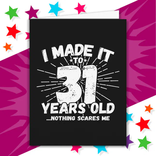 31 Year Old Sarcastic Meme Funny 31st Birthday Card | Zazzle