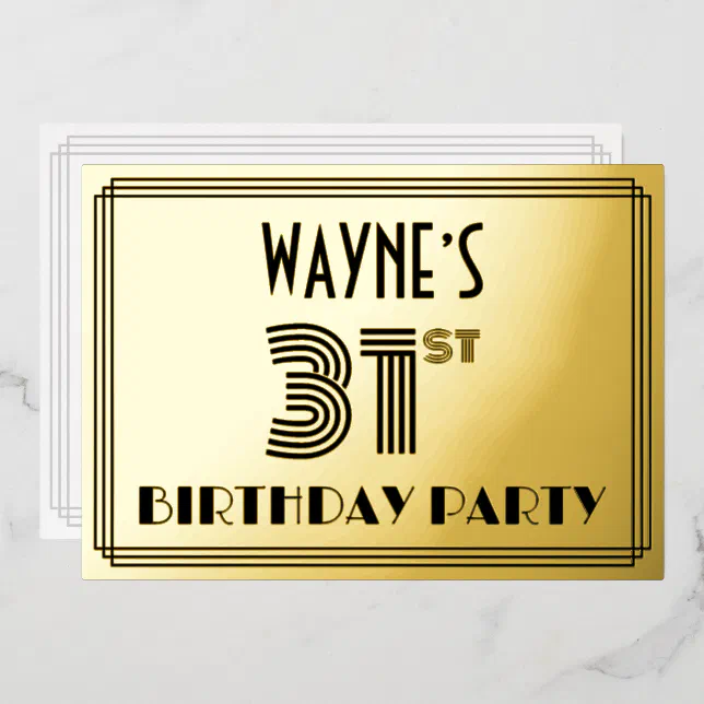 31st Birthday Party — Art Deco Style “31” & Name Foil Invitation | Zazzle