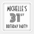 31st Birthday Party: Art Deco Style + Custom Name Square Sticker | Zazzle