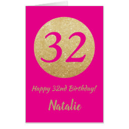 32nd Birthday Hot Pink and Gold Extra Large Jumbo Card | Zazzle